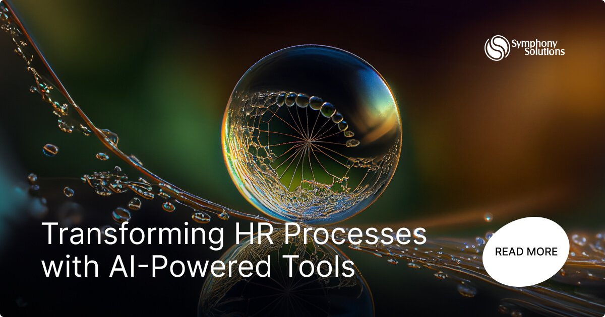 Transforming Hr Processes With Ai Powered Tools Symphony Solutions 