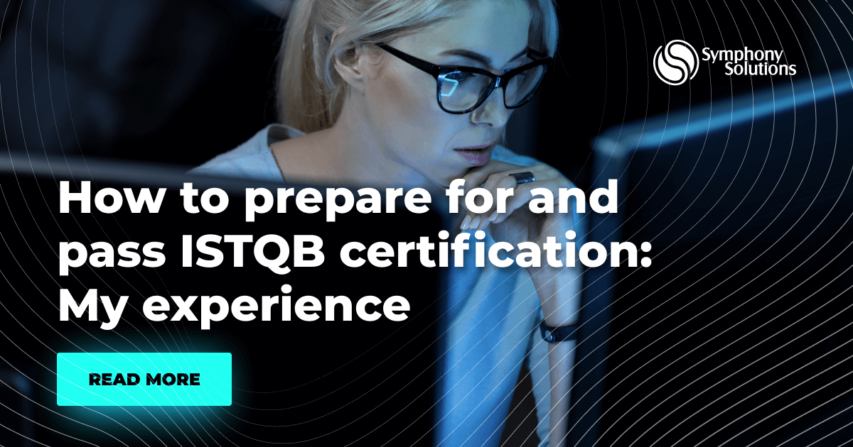 How to prepare for and pass ISTQB certification: My experience