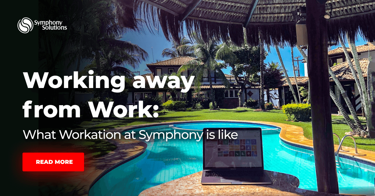 Working away from work: What Workation at Symphony is like