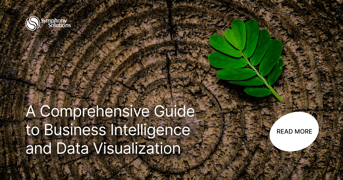 A Comprehensive Guide to Business Intelligence and Data Visualization