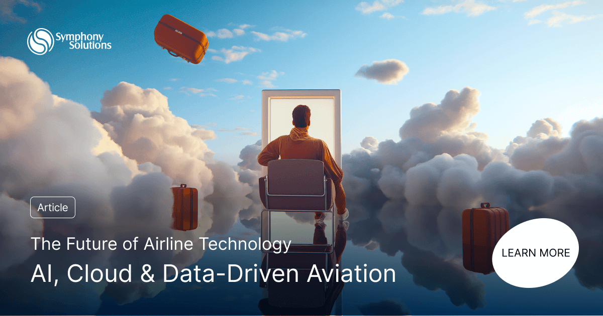 The Future of Airline Technology | AI, Cloud & Data-Driven Aviation
